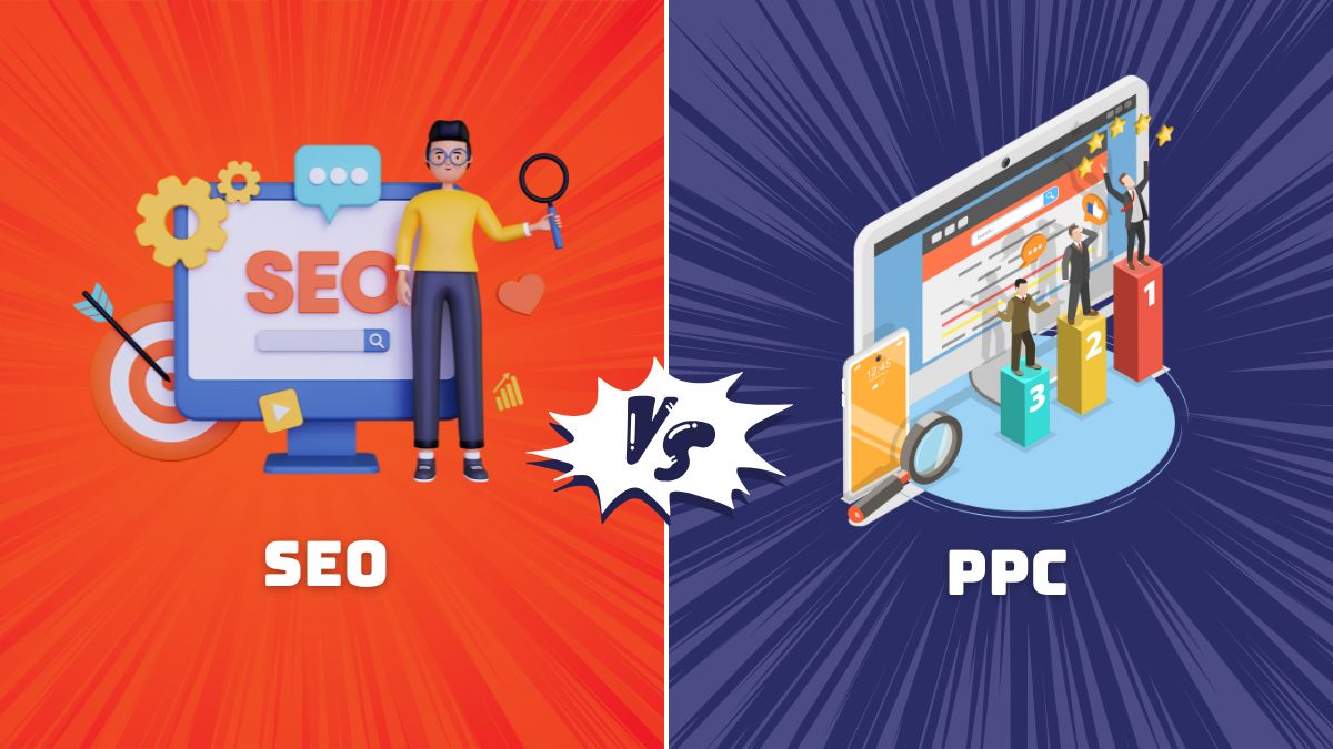 Difference Between SEO and PPC: What’s Right for You in 2025